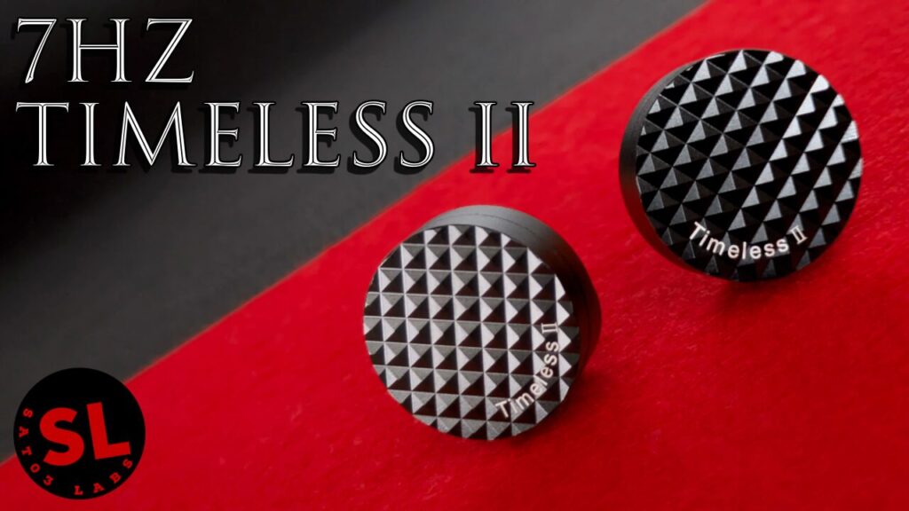 7HZ 『Timeless II』レビュー。空間表現に優れたバランス機。 | Sat03 Labs
